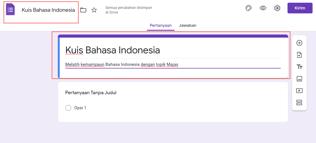 Google Form : Manfaat, Kelebihan & Cara Penggunaan - Quipper Blog