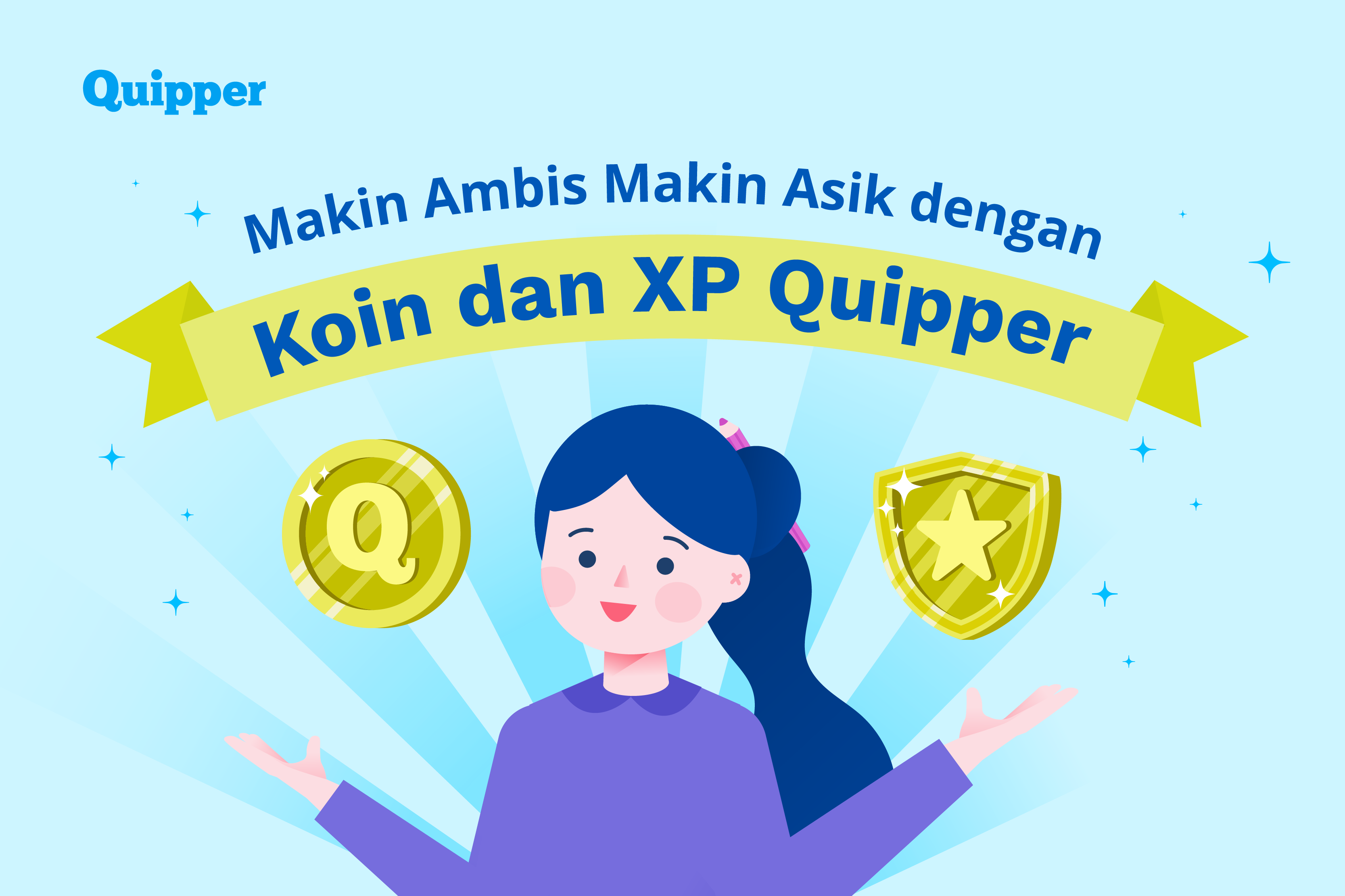 Makin Ambis Makin Asyik dengan Fitur Koin dan XP dari Quipper ...
