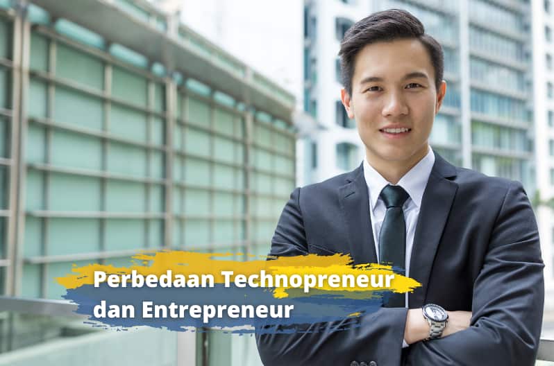 Perbedaan Entrepreneur dan Technopreneur Apa Ya?