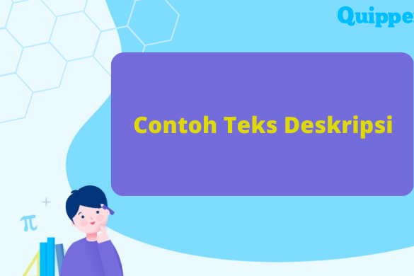 Memahami Paragraf: Pengertian, Ciri, Jenis, Unsur dan Contoh - Quipper Blog