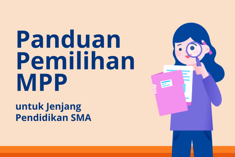 Panduan Pemilihan Mata Pelajaran Pilihan untuk Jenjang Pendidikan SMA
